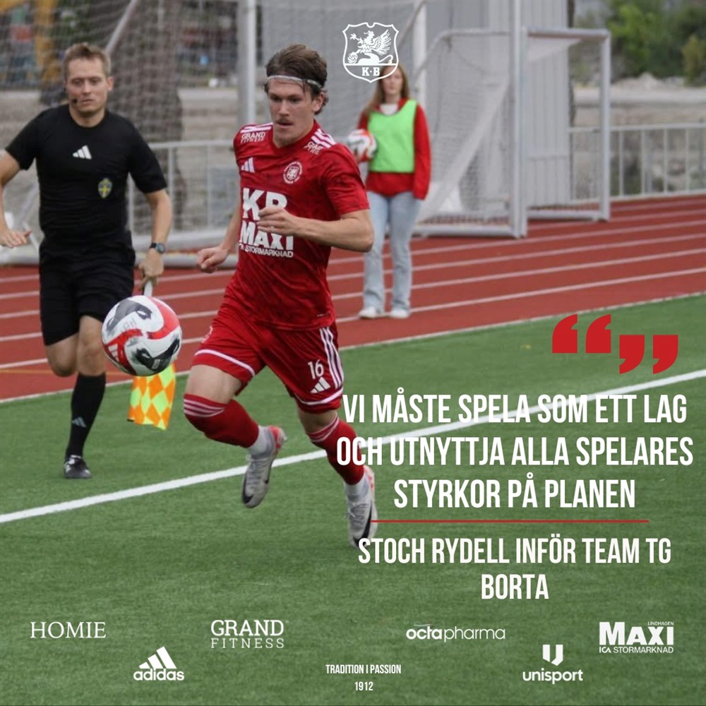Stoch Rydell inför TG borta: "Det blir ingen enkel match" / Karlbergs ...