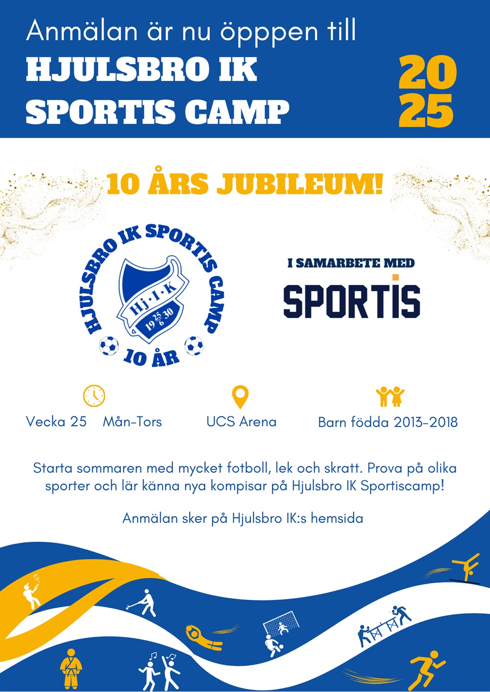 Hjulsbro IK SPORTIS Camp 2025! / Hjulsbro IK