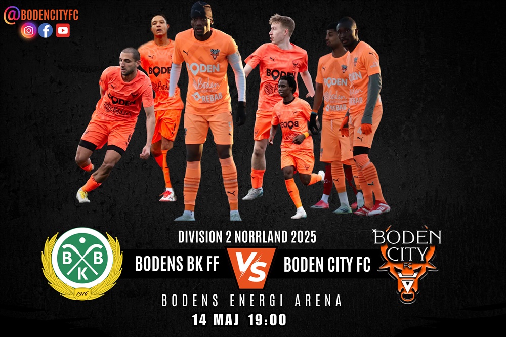 Dags för Boden-derby! / Boden City FC - A-laget